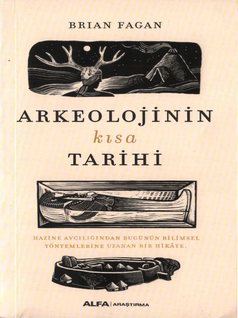Brian Fagan Arkeolojinin Kısa Tarihi | PDF