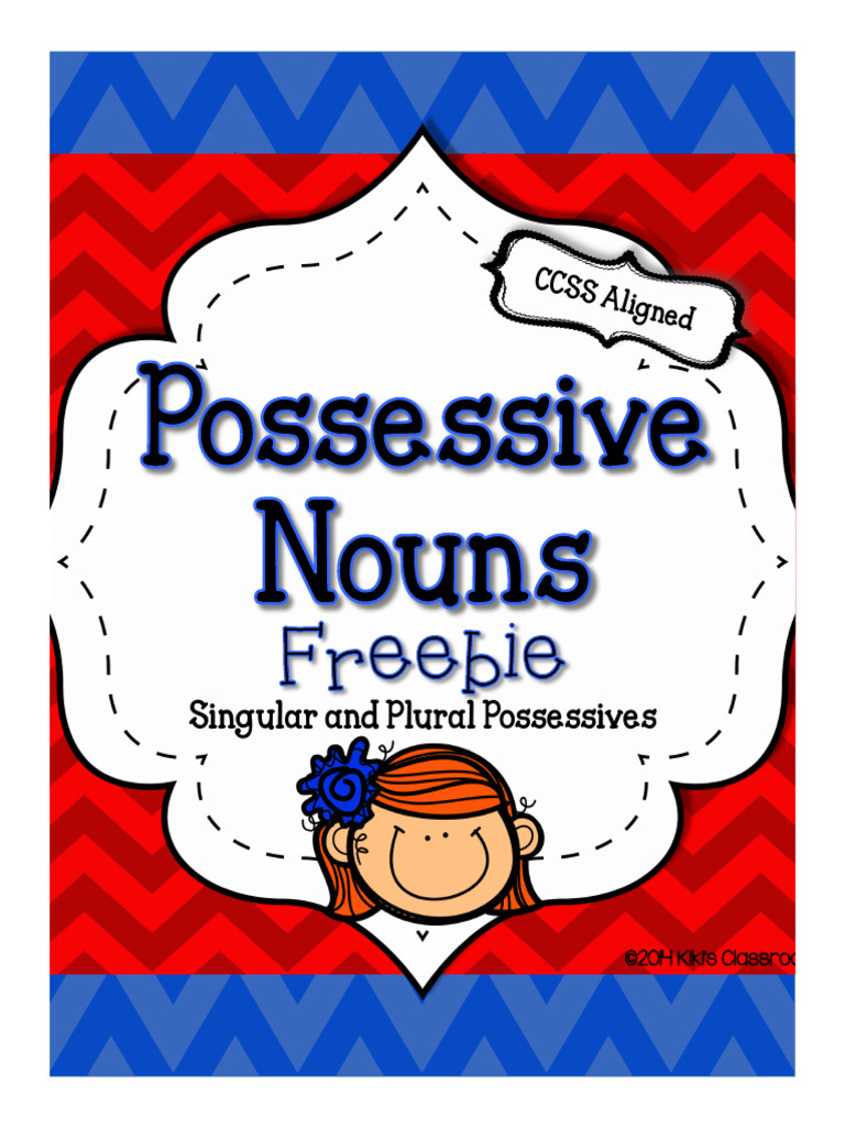 Kiki's Classroom Possessive Nouns: Using Apostrophes FREEBIE | PDF