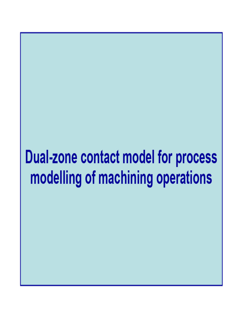 IE563 Dual Zone Modelling - PPT+ Compatibility+Mode | PDF | Friction | Stress (Mechanics)