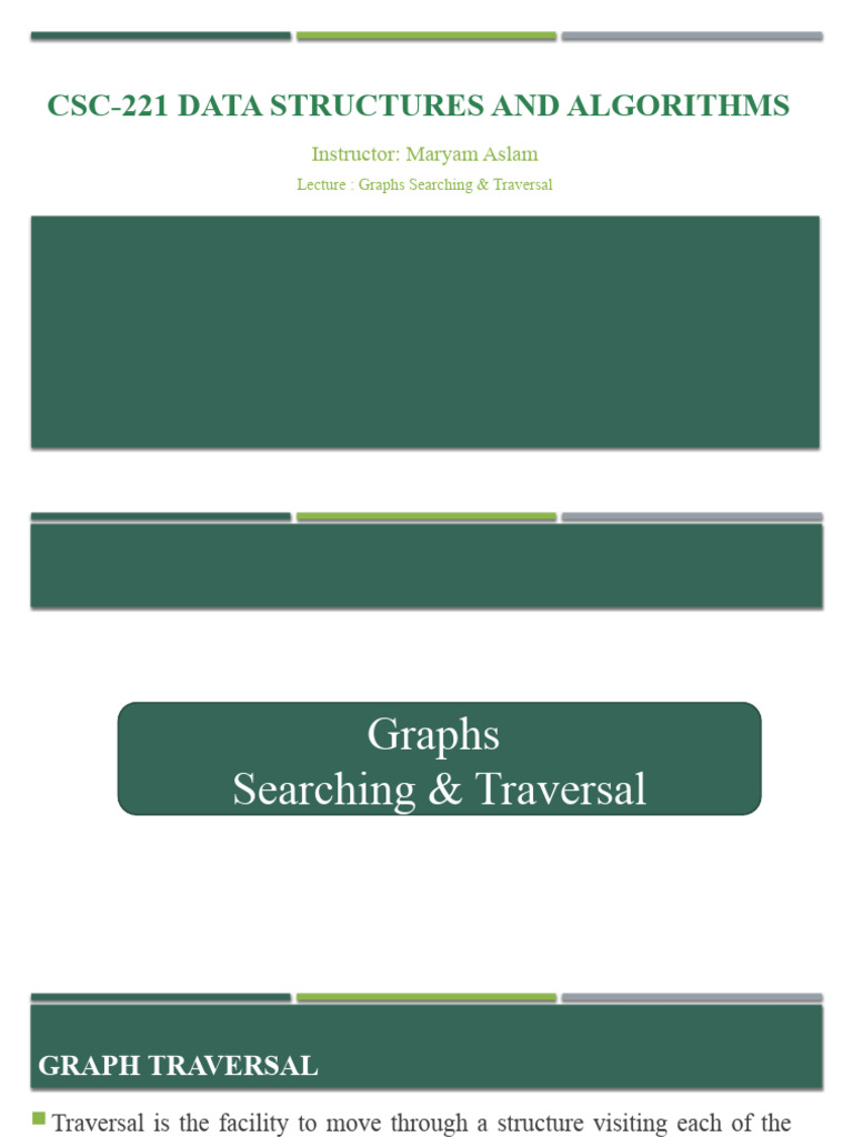 Lecture 11 CSC 221 Graphs Searching - Traversal 28122022 013556pm 15122023 110255am | PDF ...