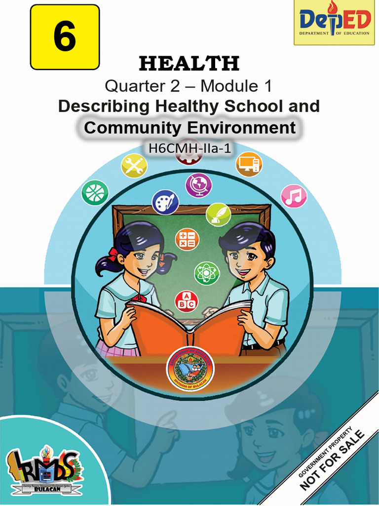 Health6 - Q2 - Describing Healthy School and Community Environment ...