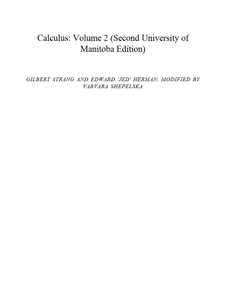 Calculus Volume 2 Second University of Manitoba Edition 1696990394 ...