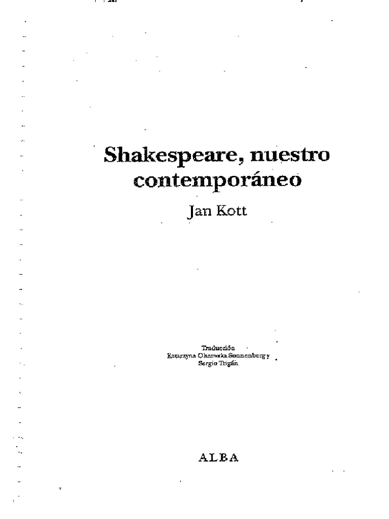 Kott, Jan - Shakespeare, Nuestro Contemporáneo | PDF