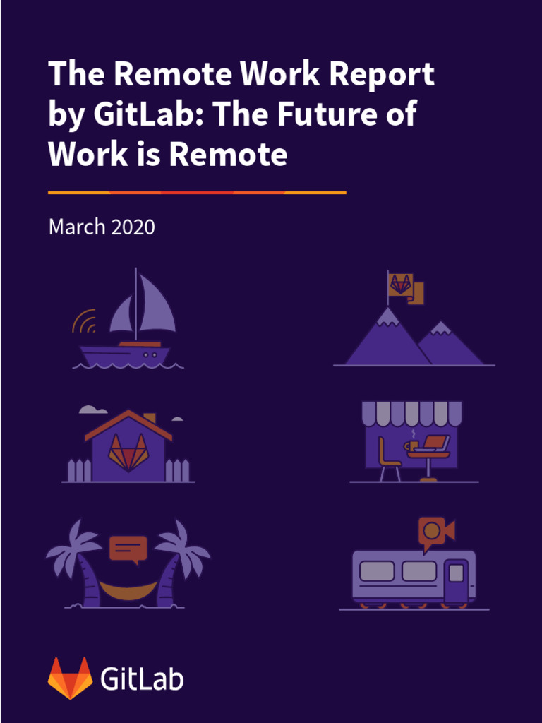 The Remote Work Report by Gitlab Case Study | PDF | Cost Of Living ...