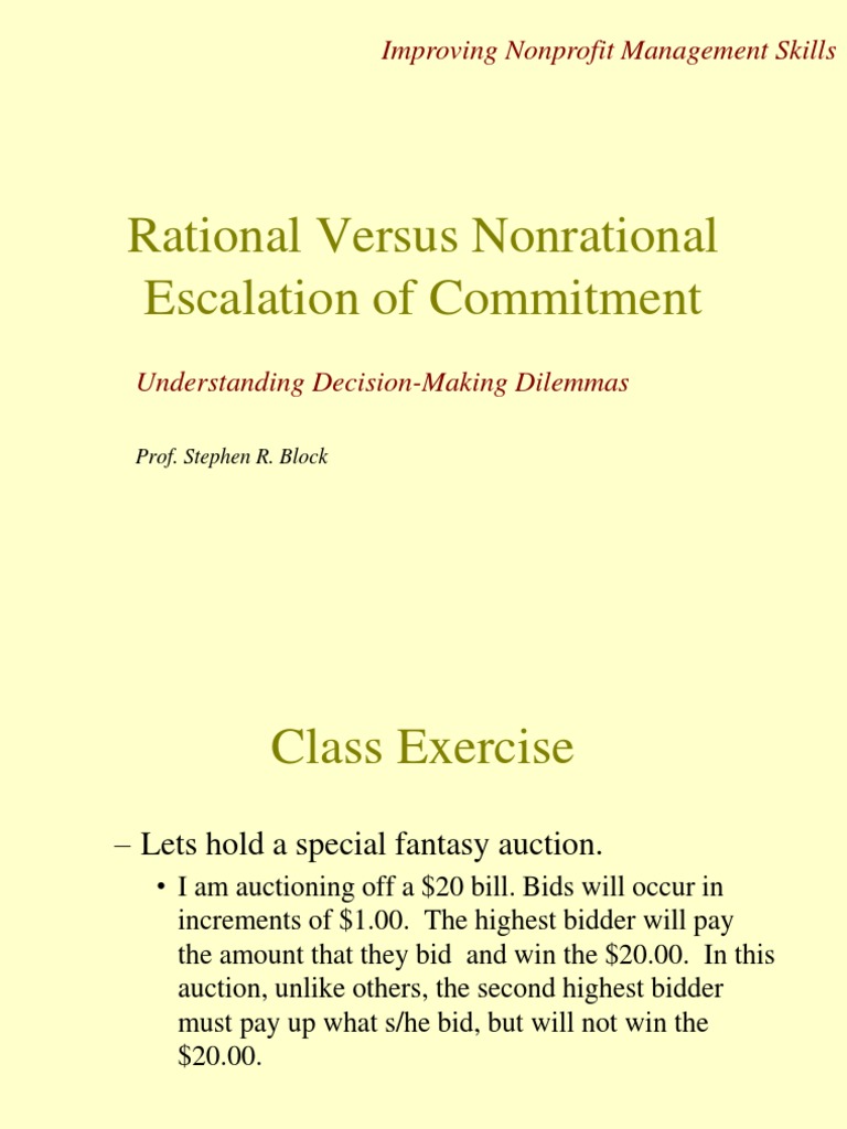 Escalation of Commitment | PDF | Bias | Auction