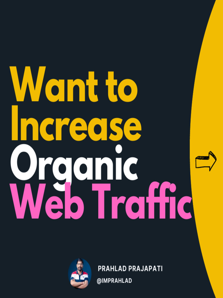 Want To INcrease Organic Web Traffic-1 | PDF