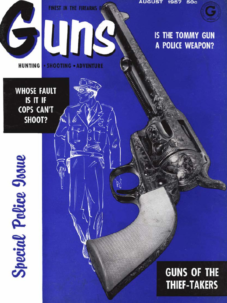 Guns of THE Thief-Takers: IS The Tommy GUN A Police Weapon? | PDF ...