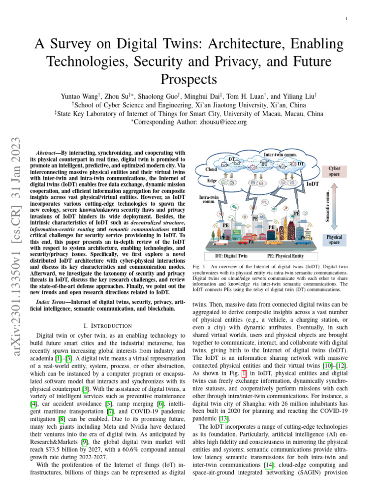 A Survey On Digital Twins: Architecture, Enabling Technologies, Security and Privacy, and Future ...
