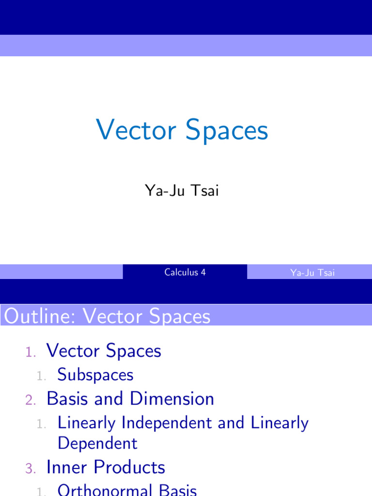 Vector Spaces Lecture Notes | PDF | Linear Subspace | Vector Space