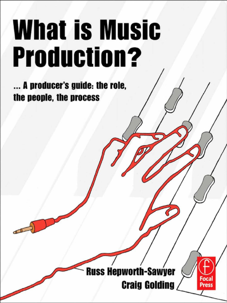 What Is Music Production A Producers Guide The Role The People The ...