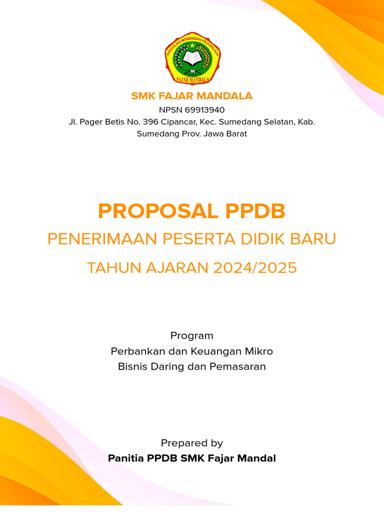 Proposan PPDB 2425.docx - Google Dokumen | PDF | Karier & Perkembangan | Bisnis