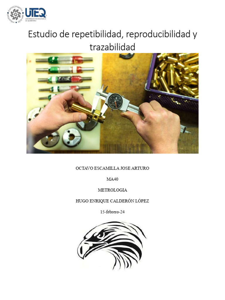 Estudio de Repetibilidad, Reproducibilidad y Trazabilidad | PDF ...