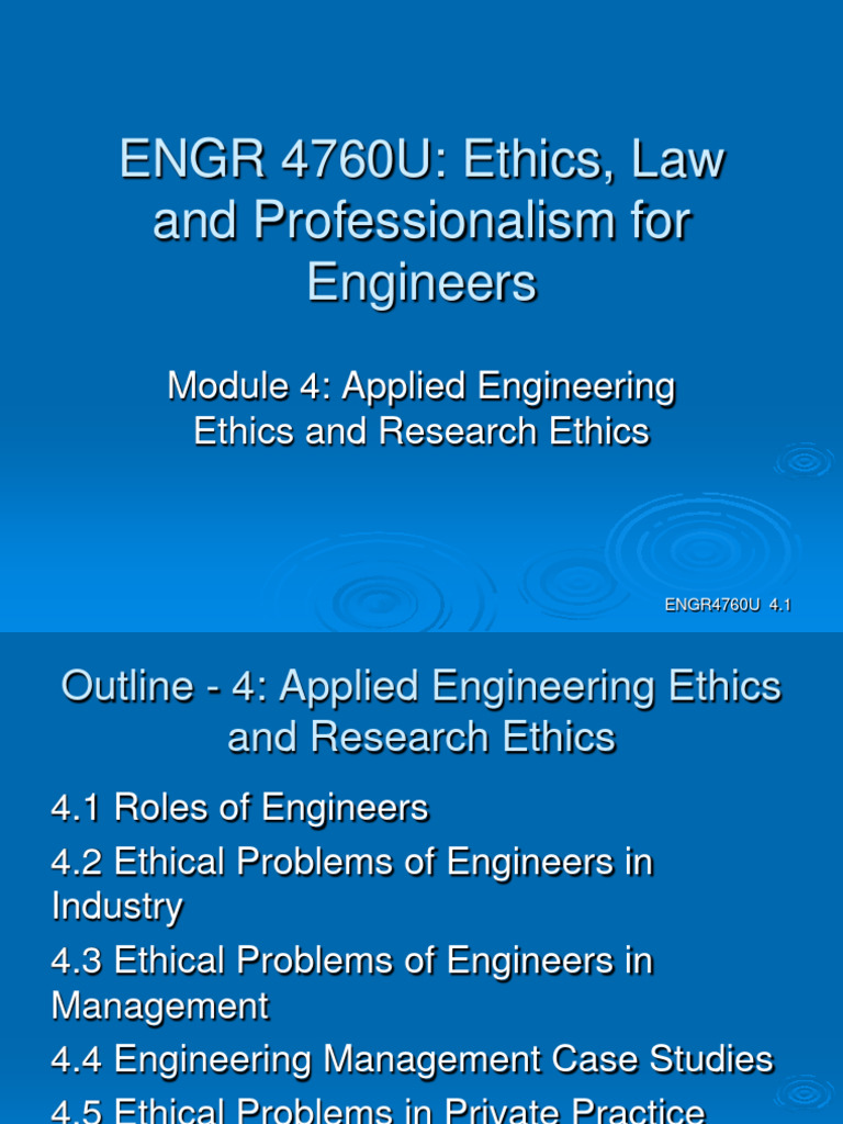 ENGR4760U Module 4 Applied Engineering Ethics and Research Ethics | PDF ...