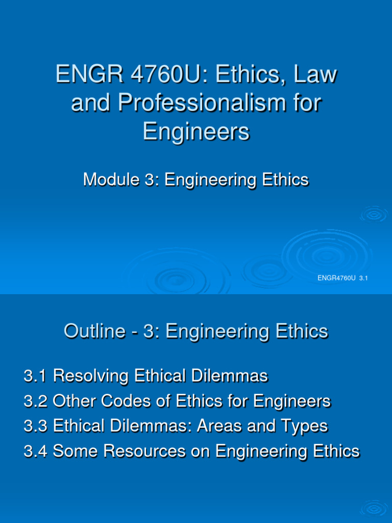 ENGR4760U Module 3 Engineering Ethics | PDF | Engineer | Consultant