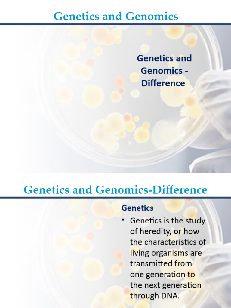 Genetics vs. Genomics Explained | PDF | Genetics | Genomics