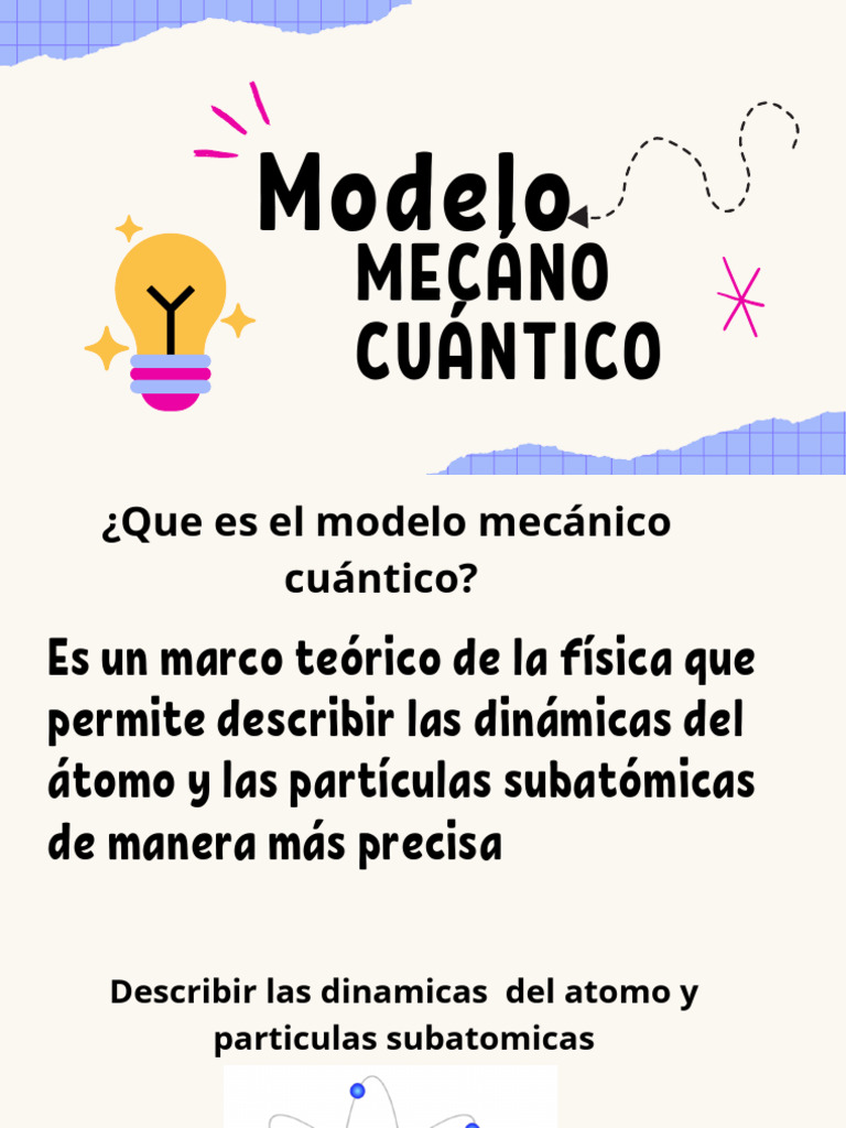 Modelo Mecánico Cuántico: Fundamentos y Aplicaciones | PDF | Ciencia y ...
