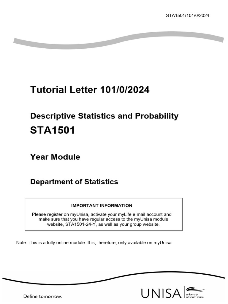 Tutorial Letter 101/0/2024: Descriptive Statistics and Probability ...
