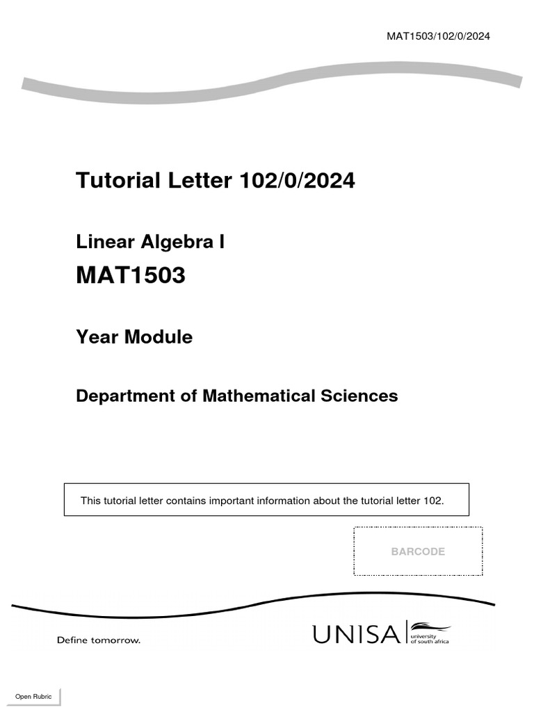 Tutorial Letter 102/0/2024: Linear Algebra I | PDF | Matrix (Mathematics) | System Of Linear ...
