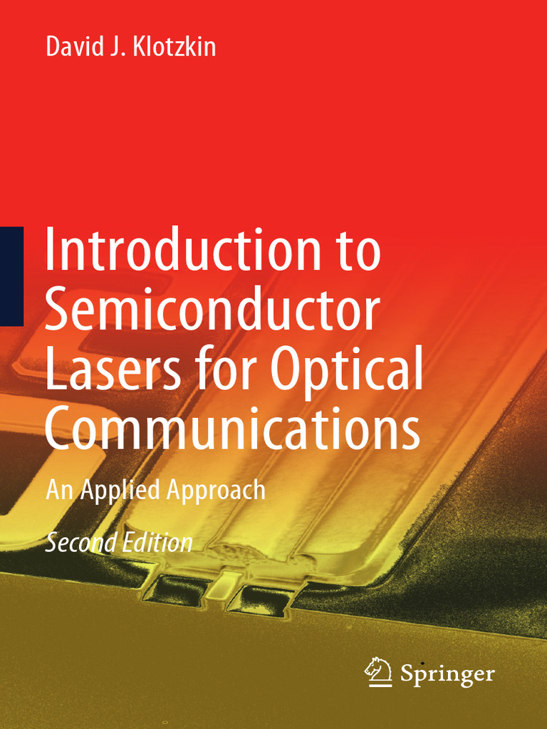 Introduction To Semiconductor Lasers For Optical Communications | PDF ...