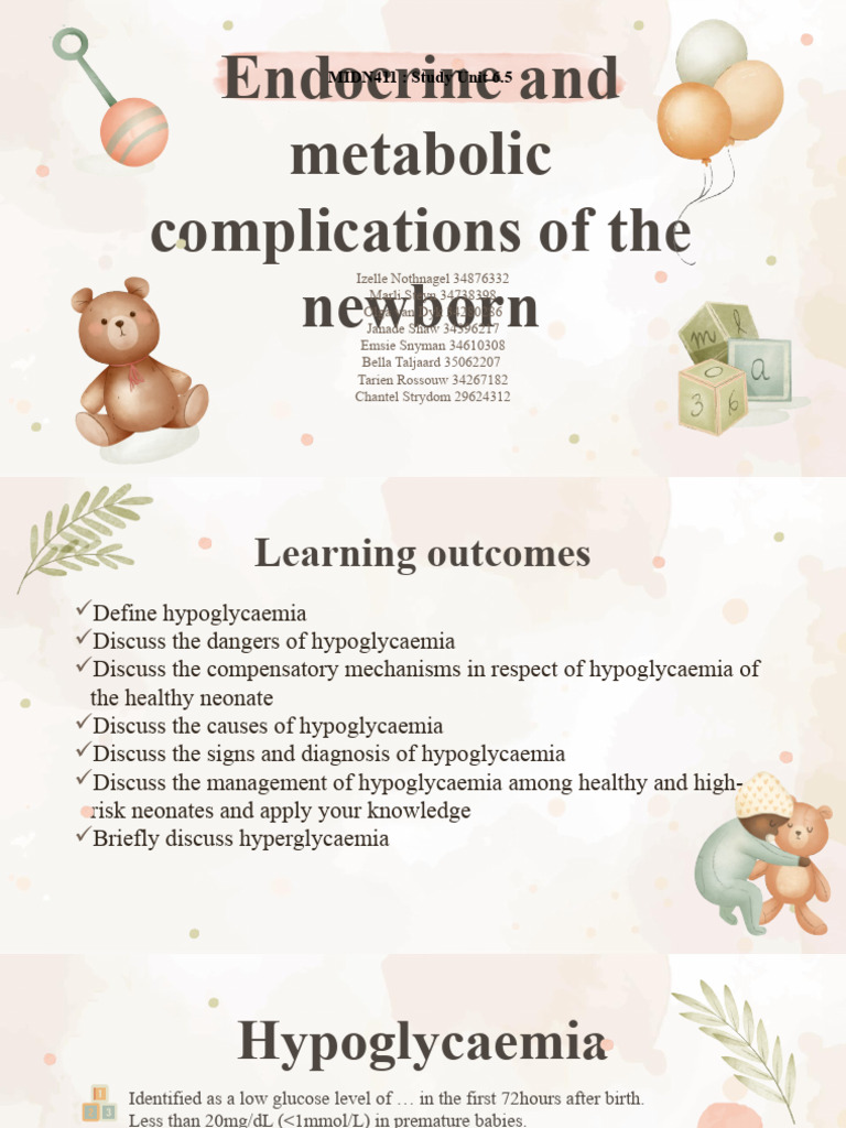 Group 5 Endocrine and Metabolic Complications of The Newborn SU 6.5 ...