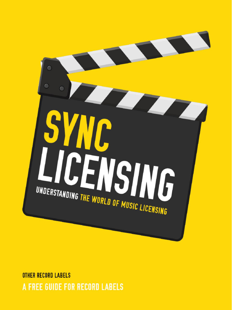 Sync Licensing Guide for Record Labels | PDF | Mp3 | Royalty Payment