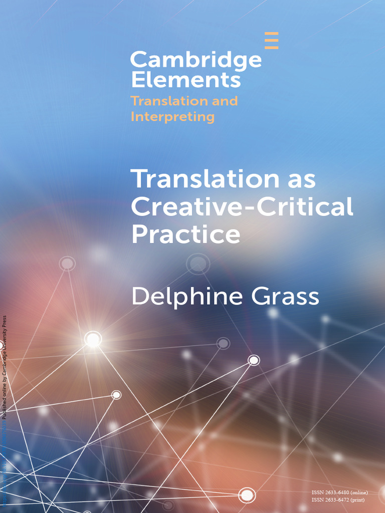 Translation As Creative Critical Practice | PDF | Translations | Creativity