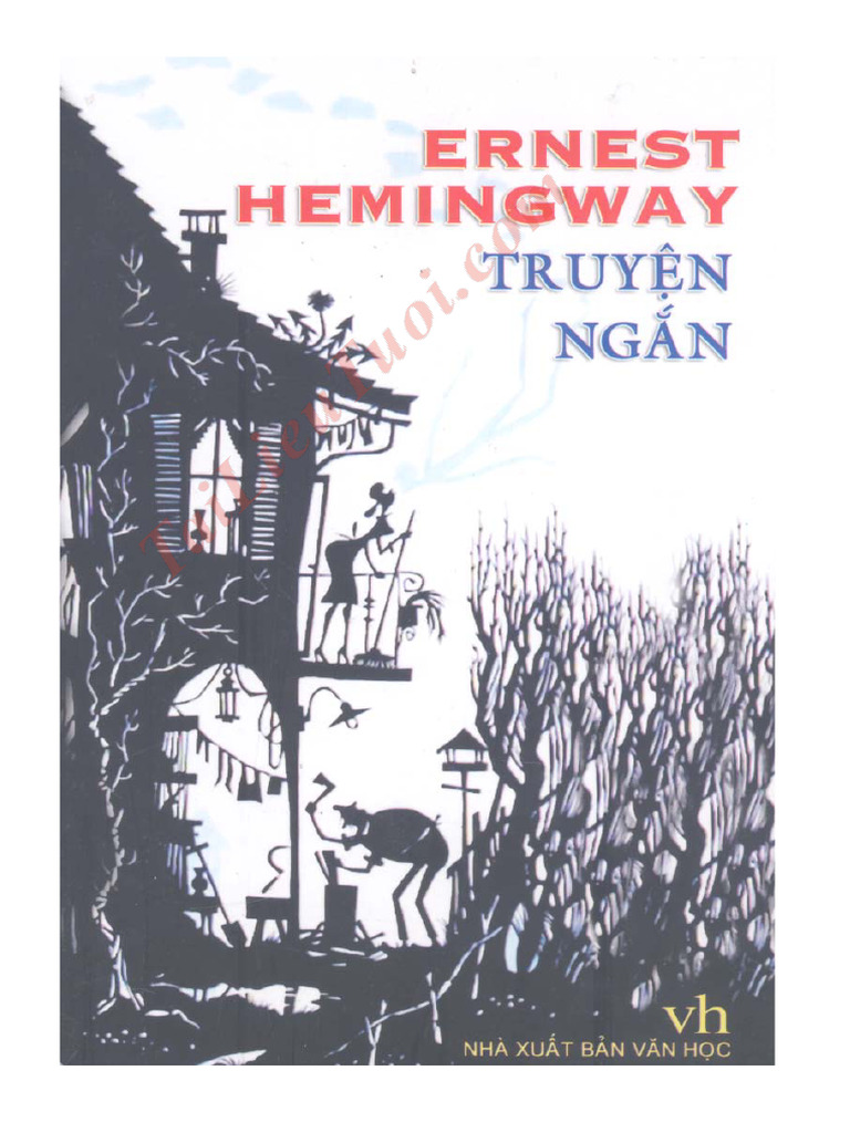 Tuyển Tập Truyện Ngắn Ernest Hemingway - Phần 1 (Download Tai ...