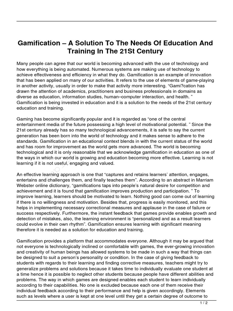 Gamification A Solution To The Needs Of Education And Training In The 21st Century Pdf