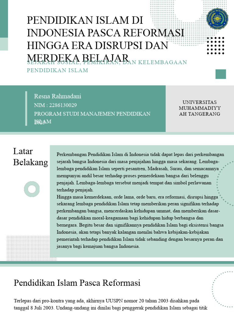 Pendidikan Islam Di Indonesia Pasca Reformasi Hingga Era Disrupsi Dan ...