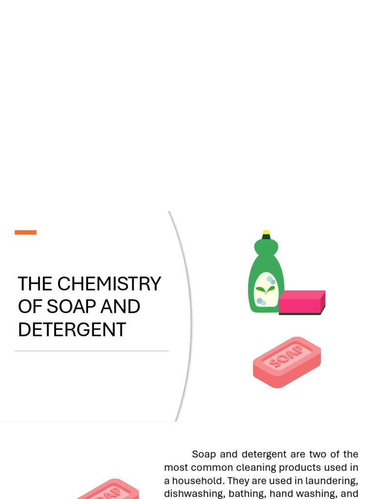 Chemistry of Soap and Detergent | PDF | Soap | Detergent
