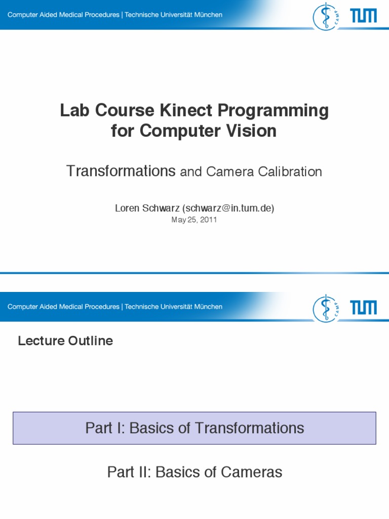 Lab Course Kinect Programming For Computer Vision: Transformations | PDF | 2 D Computer Graphics ...