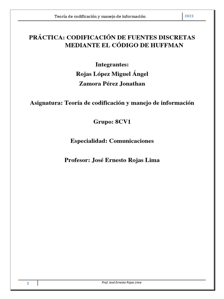 Práctica 2 Codificacion de Fuentes Discretas Codigo de Huffman | PDF ...