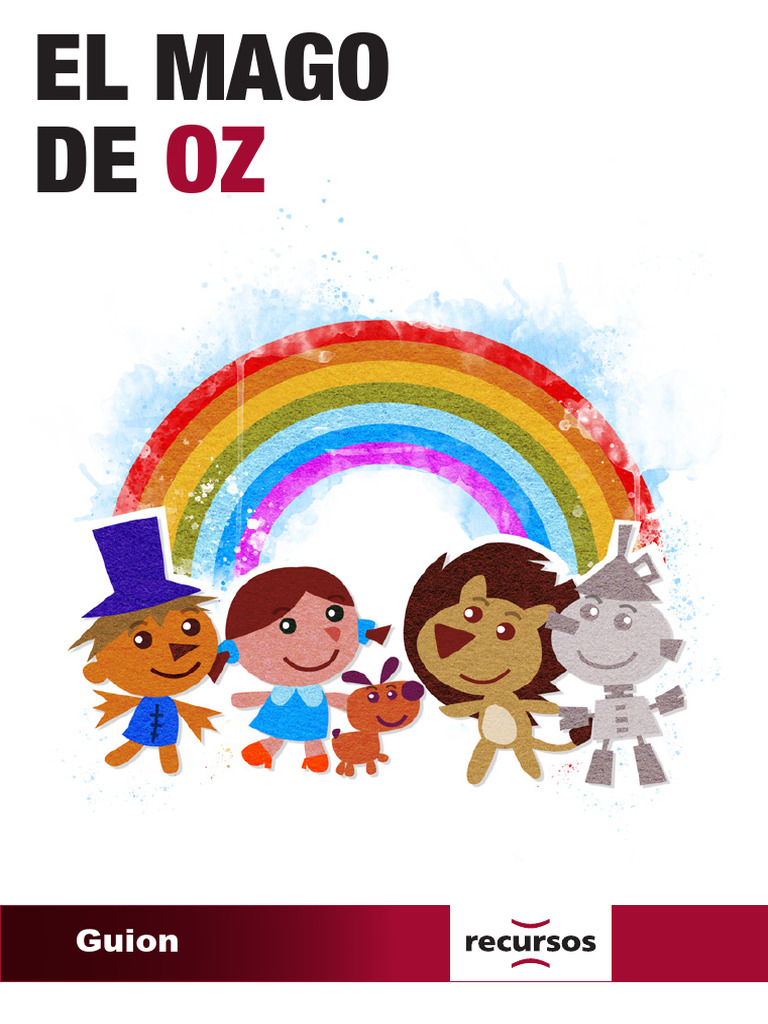 El Mago de Oz Guion | PDF | Wizard Of Oz (Personaje) | Dorothy Gale