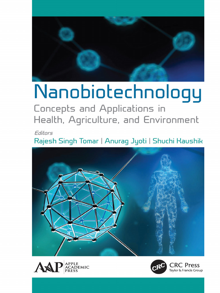 Rajesh Singh Tomar (Editor)_ Anurag Jyoti (Editor)_ Shuchi Kaush - Nanobiotechnology-Concepts ...