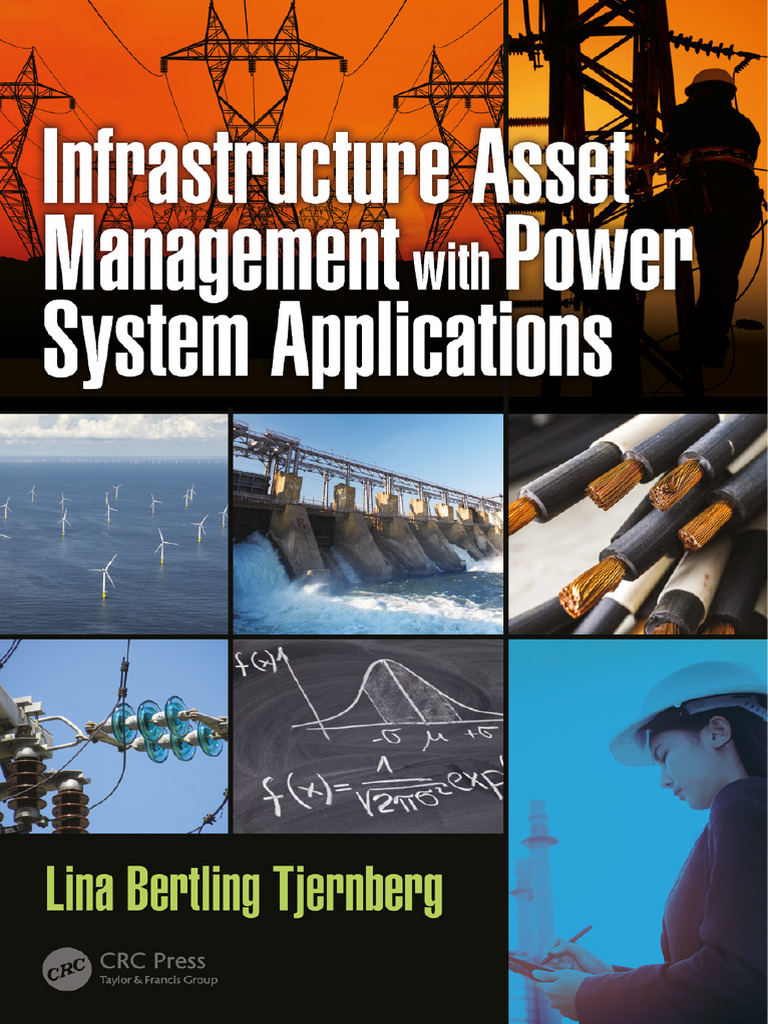 2018, Tjernberg, Lina Bertling - Infrastructure Asset Management With Power System Applications ...