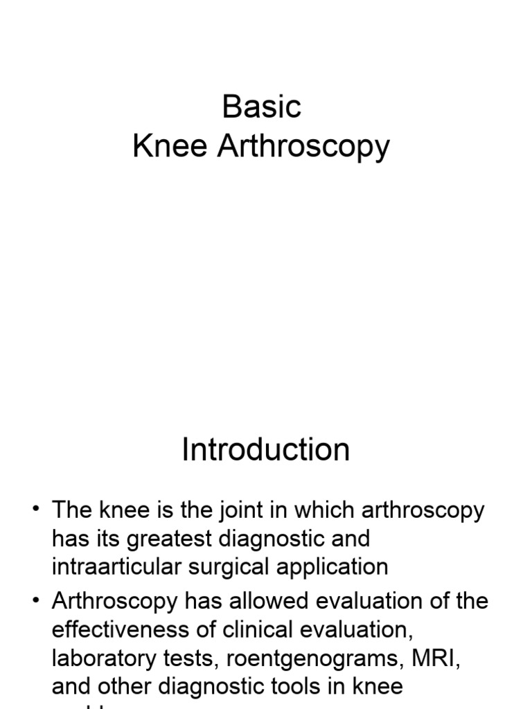 Knee Arthroscopy: Techniques & Procedures | PDF | Surgery | Knee