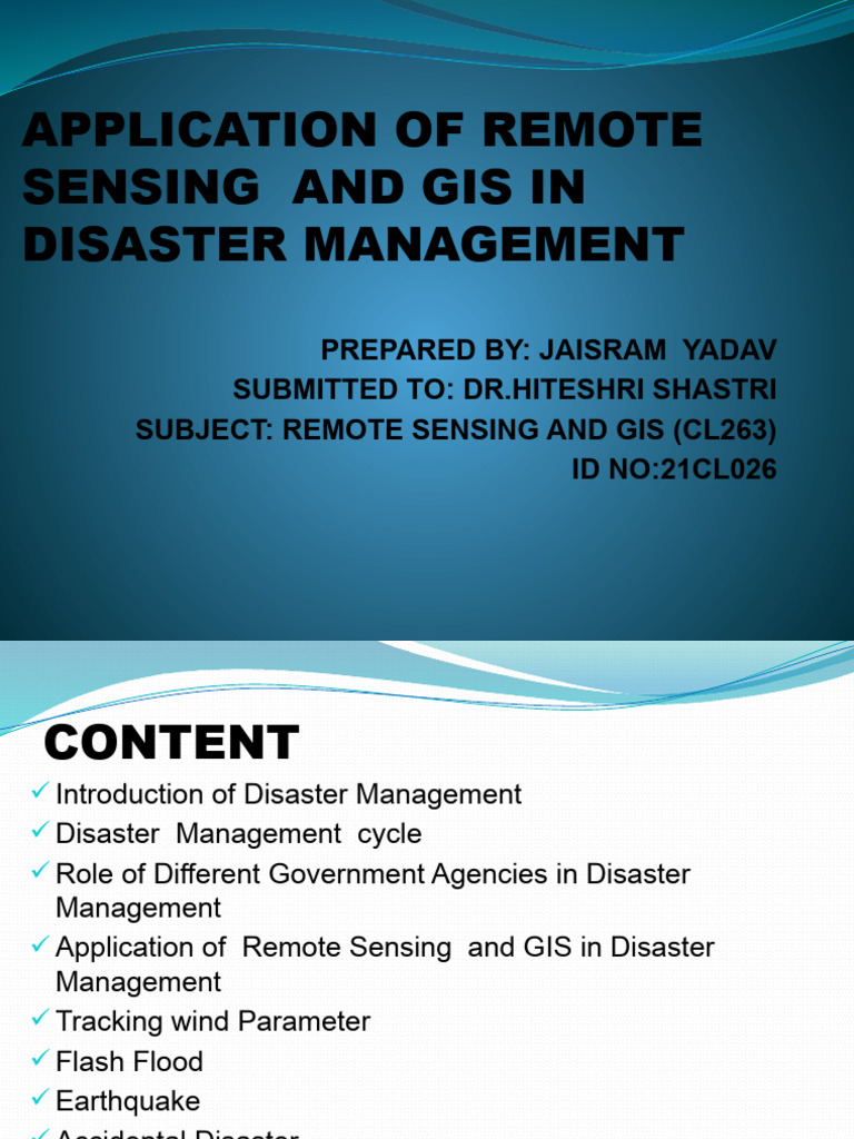 Application of Remote Sensing in Disaste Management | Download Free PDF | Geographic Information ...
