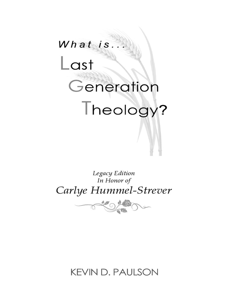 Last Generation Theology | PDF | Jesus | Bible