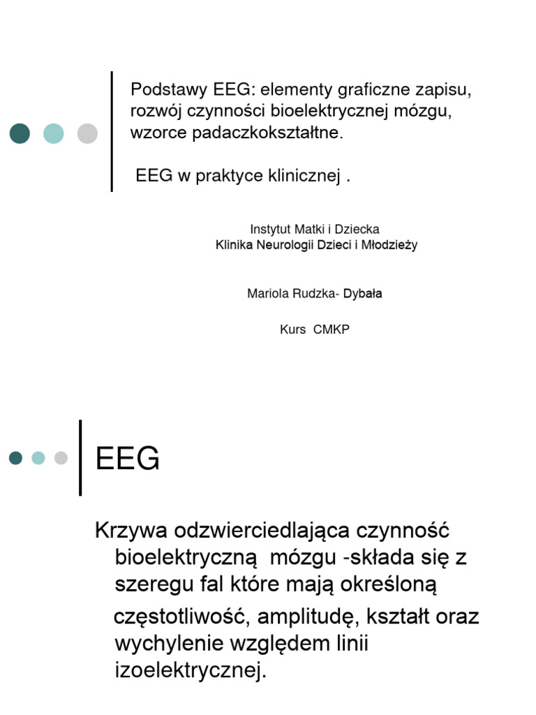 Rudzka-Dybała - Zapisy EEG U Dzieci Fizjologia I Wybrane Zesp - Padaczkowe | PDF