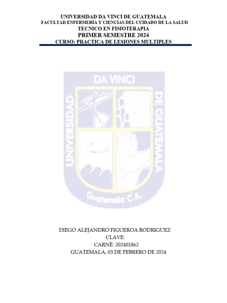 Hoja de Trabajo No. 1 Diego Fisio 2, Modulo 1, PC. Lesiones Multiples ...