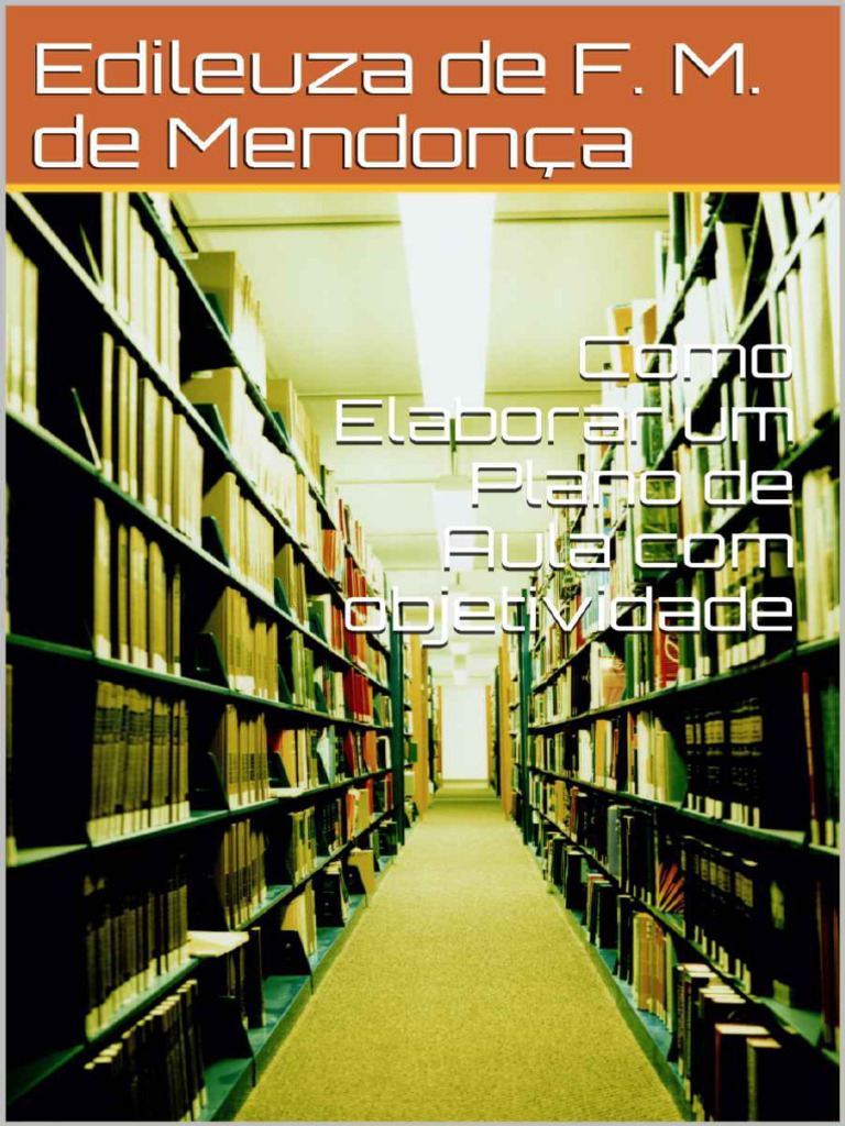 Como Elaborar Um Plano de Aula - Edileuza de F. M. de Mendonca | PDF ...