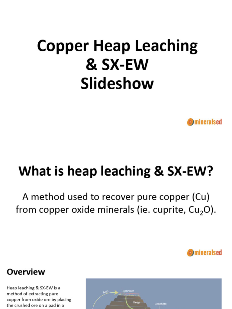 Copper Heap Leaching & SX-EW Process | PDF | Copper | Industrial Processes