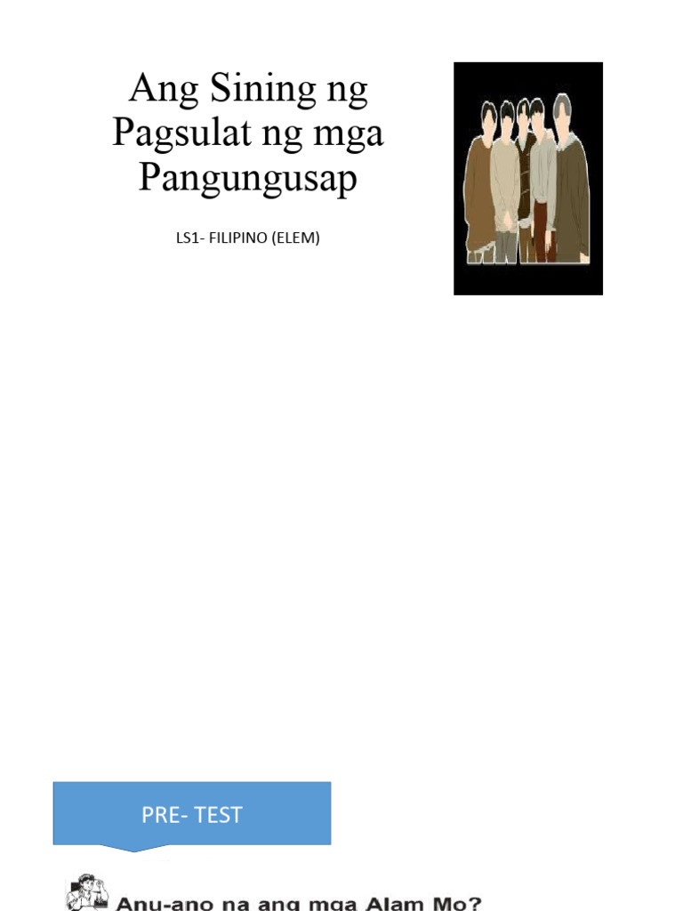Ang Sining Ng Pagsulat Ng Mga Pangungusap | PDF