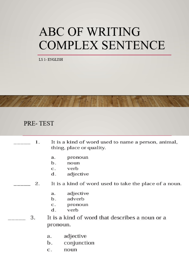 ABC of Writing Complex Sentence | PDF | Sentence (Linguistics ...
