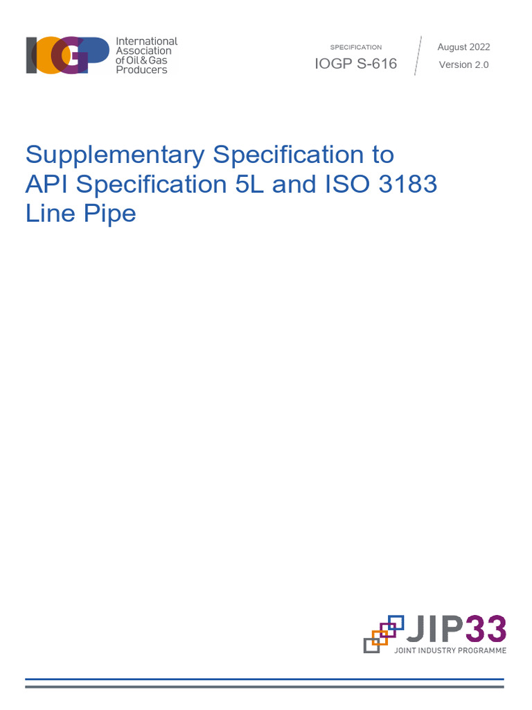 IOGP S-616 - 2022 - Supp. Specification To API SPEC 5L & ISO 3183 Line Pipe | PDF | Construction ...