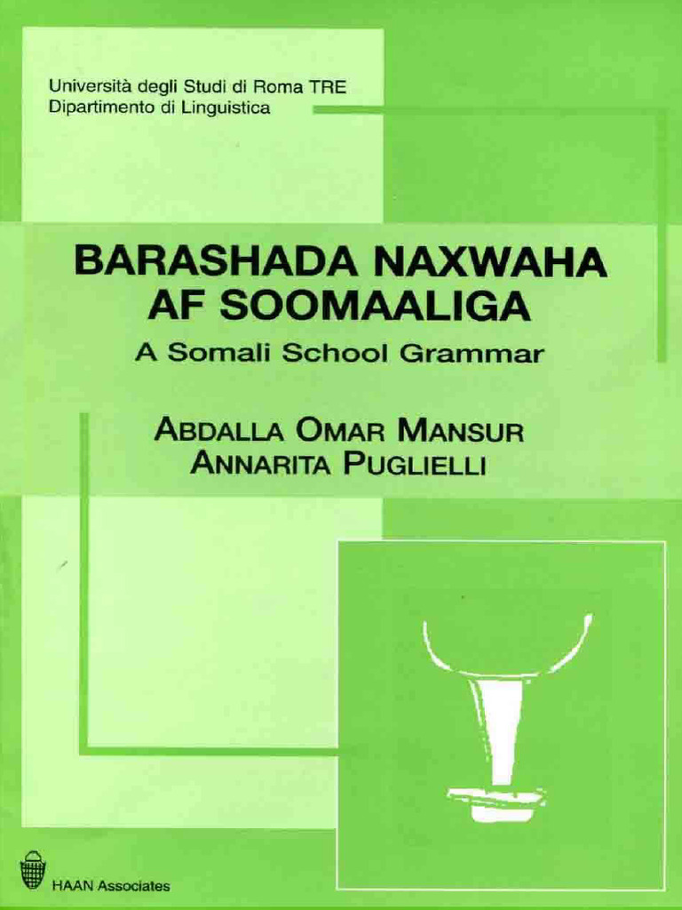 Barashada Naxwaha Af Soomaaliga. A Somali School Grammar. Furaha ...