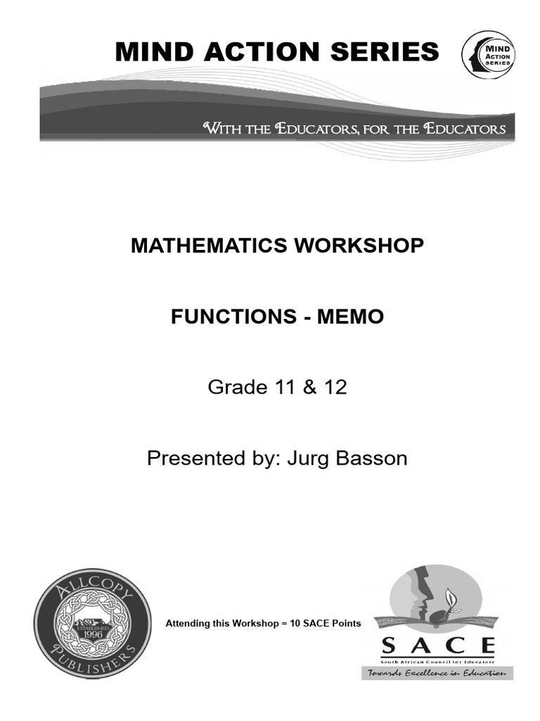 Maths Workshop Functions Memo GR 11 12 2017.02.08 - 122929 | PDF