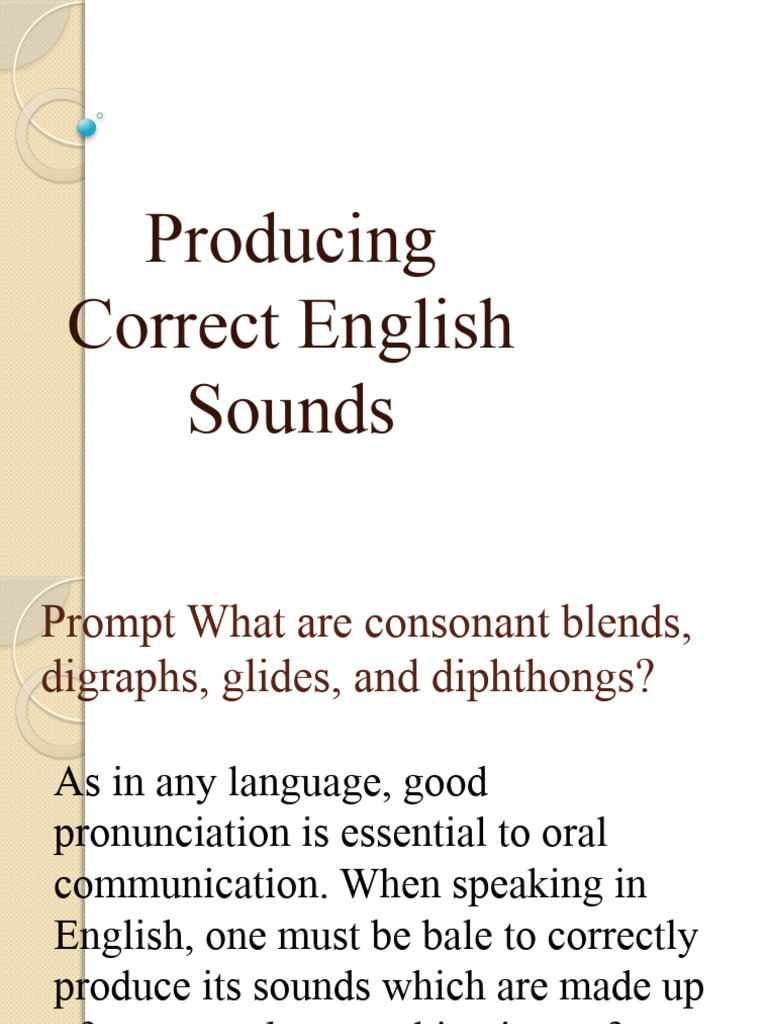 Grade9 Producing Correct English Sound | PDF | Consonant | English Language