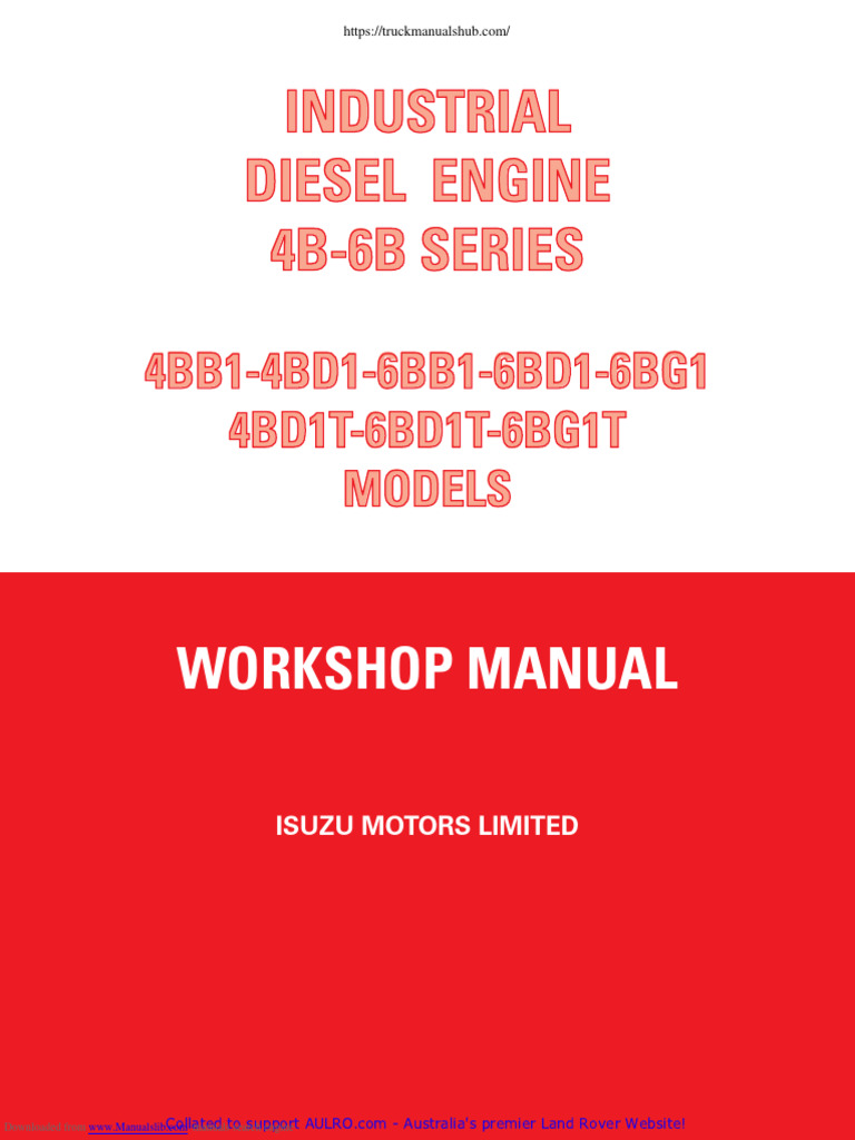 Isuzu 4BB1, 6BB1, 4BD1, 4BD1T, 6BD1T, 6BG1T, 6BD1, 6BG1 Diesel Engine ...