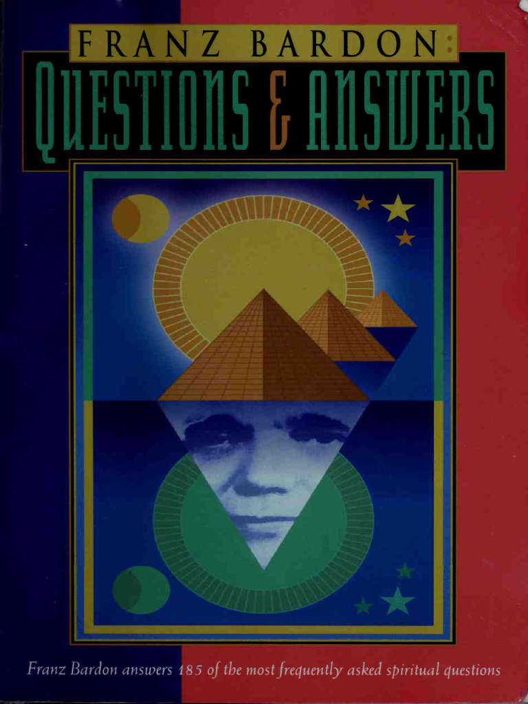 Franz Bardon Questions Answers (Gerhard Hanswille) | PDF | Thought | Soul